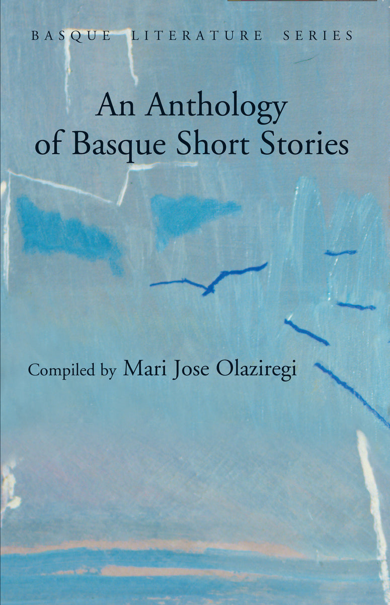 An Anthology of Basque Short Stories (Paperback) – Center for Basque ...