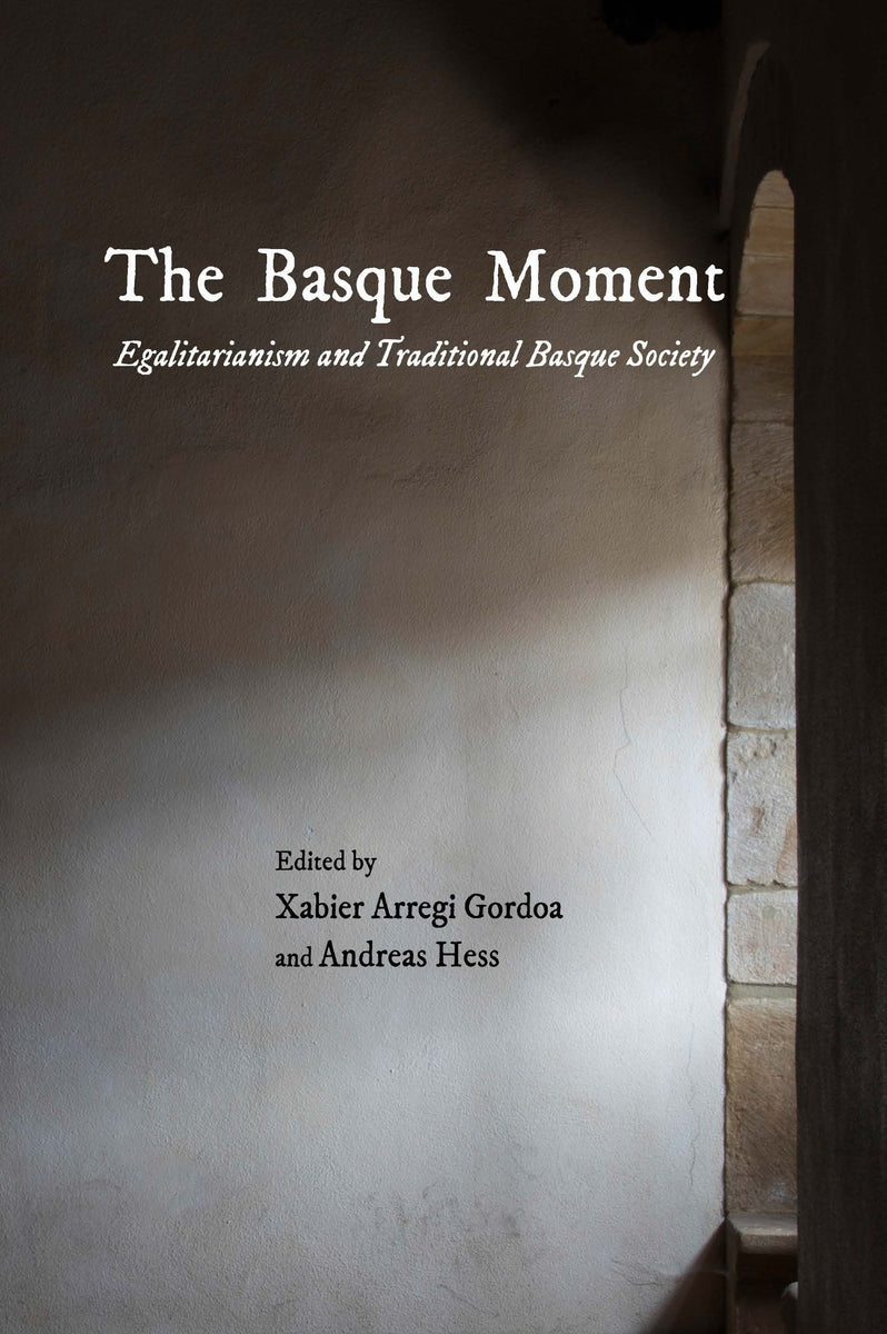 Basque Moment, The – Center for Basque Studies Bookstore