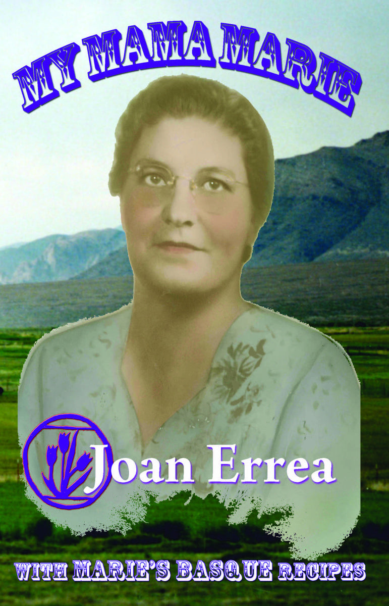 My Mama Marie – Center for Basque Studies Bookstore
